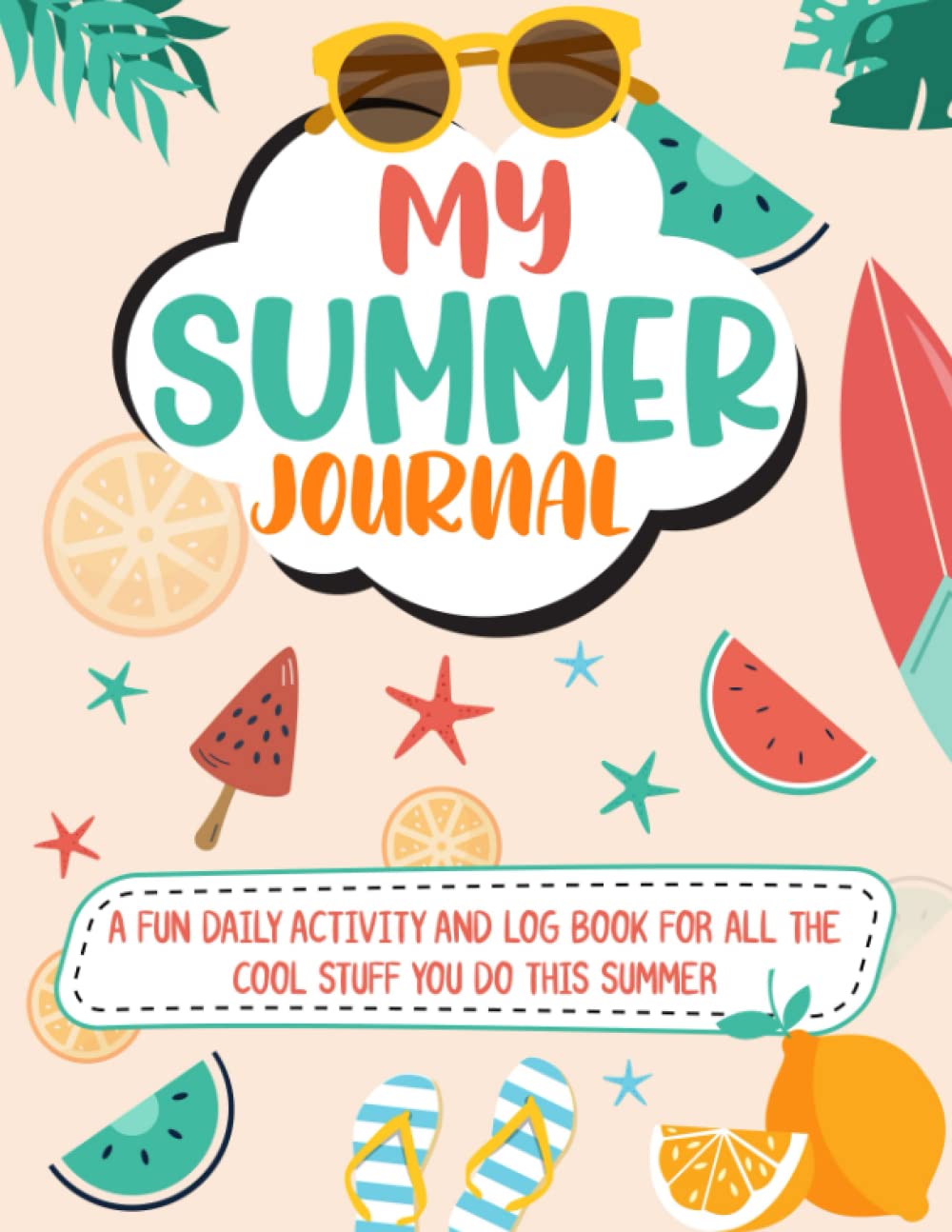 Amazon.com: My Summer Journal: A Fun Daily Activity and Journal to ...