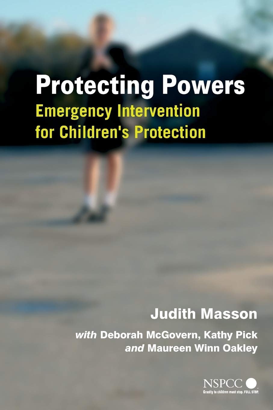 Protecting Powers: Emergency Intervention for Children's Protection ...