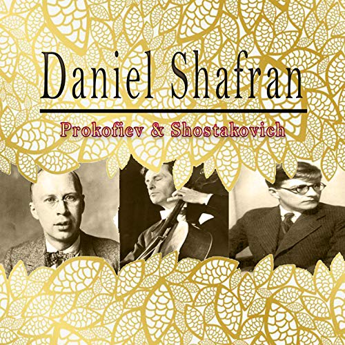 Amazon.com: Daniel Shafran / Prokofiev & Shostakovich : Daniel Shafran ...