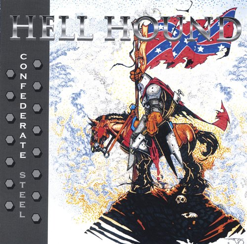 Play Confederate Steel by Hell Hound on Amazon Music