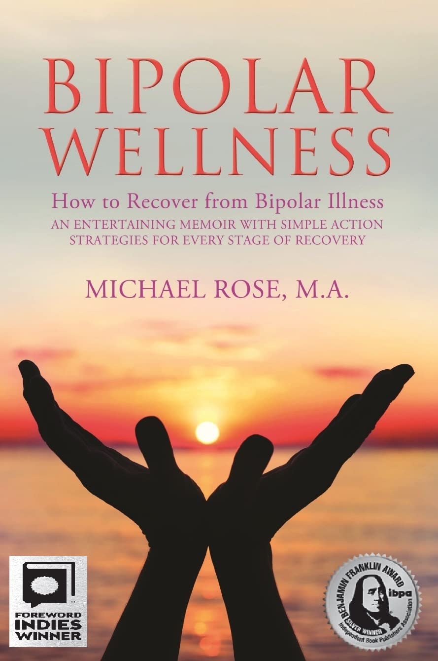 BIPOLAR WELLNESS: How to Recover from Bipolar Illness: A Holistic ...