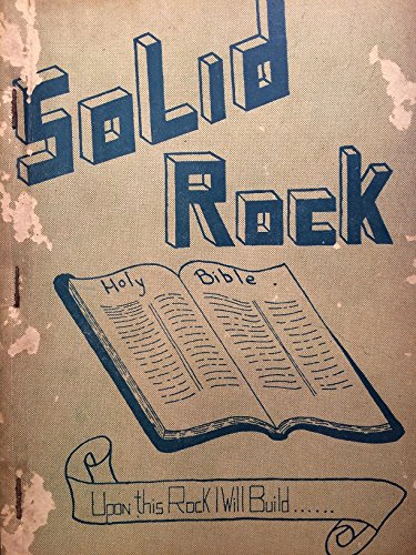 Solid Rock: Upon This Rock I Will Build...: unknown author: Amazon.com ...