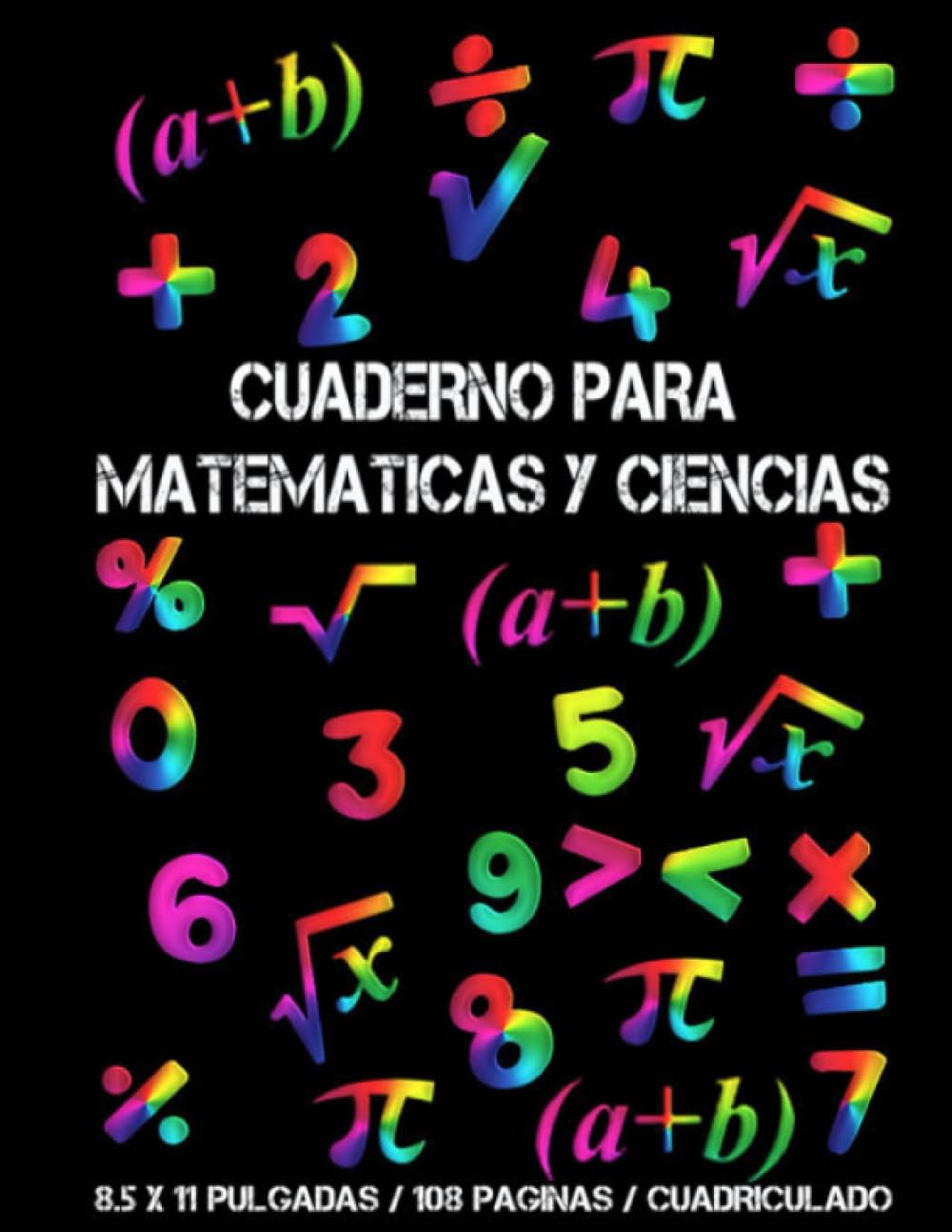 Cuaderno Para Matemáticas y Ciencias: 8.5 x 11 Pulgadas - 108 Páginas ...