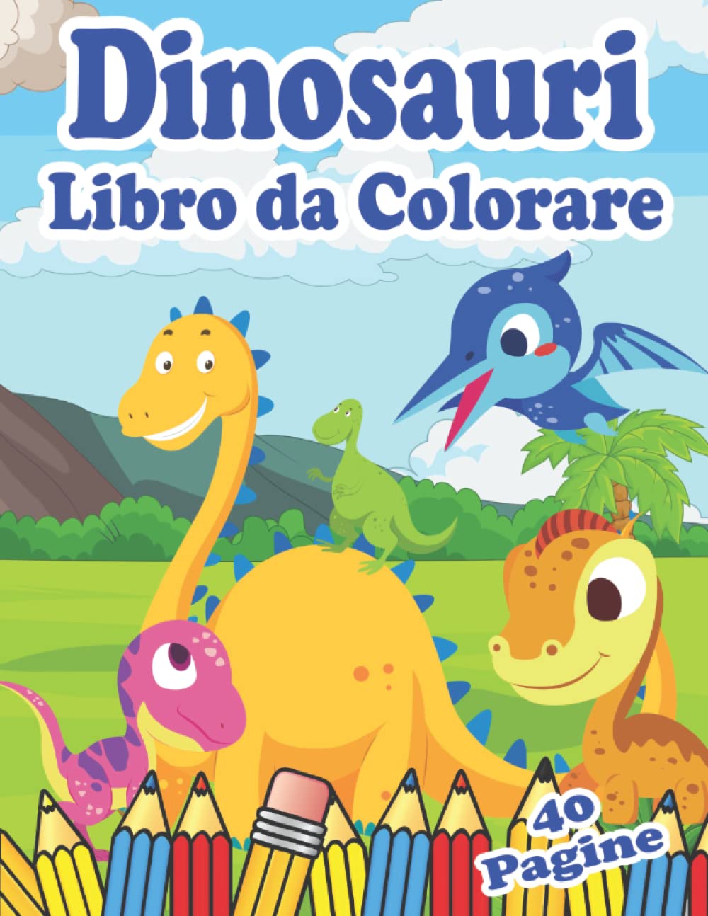 Dinosauri Libro Da Colorare Fantastici Disegni Di Simpatici E Buffi ...