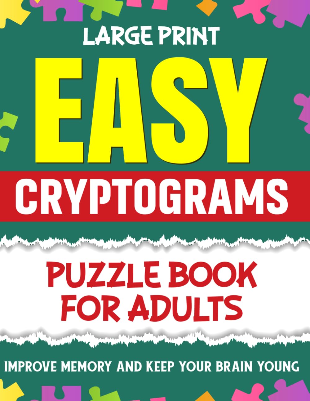Easy Cryptograms Puzzle Book for Adults: Improve Memory And Keep Your ...