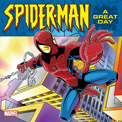 Spider-Man A Great Day!: Seidman, David, Stewart, Scott: 9780696225154 ...