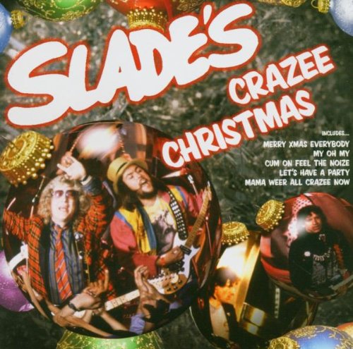 Slades Crazee Christmas - Amazon.com Music