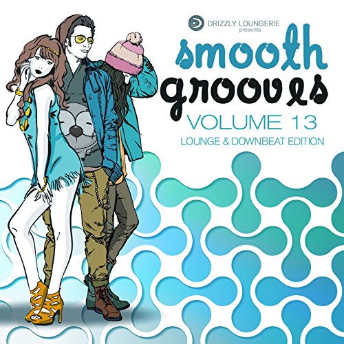 Amazon.com: Smooth Grooves, Vol. 13 (Lounge & Downbeat) : VARIOUS ...
