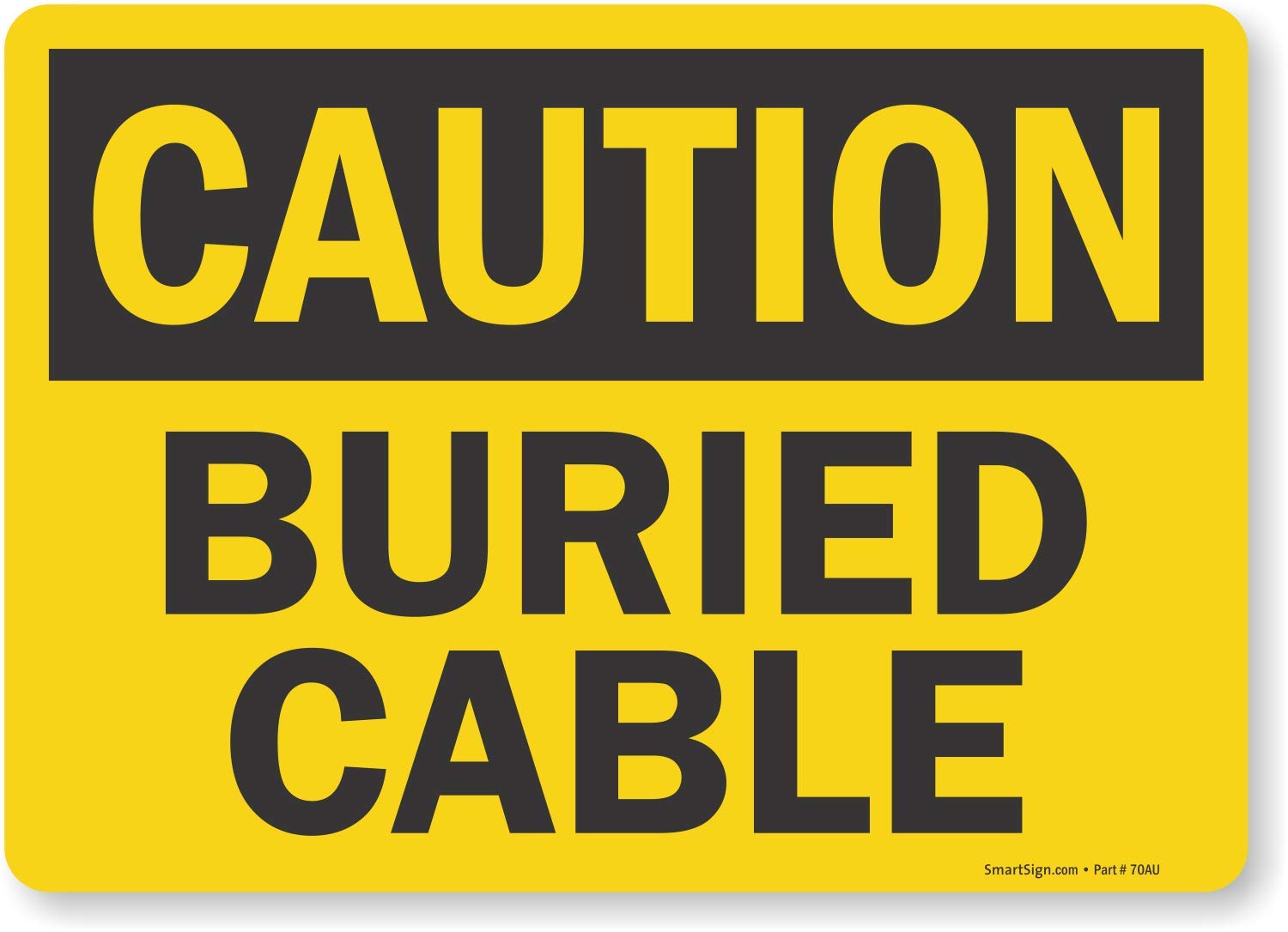 SmartSign "Caution: Buried Cable", Vinyl Label, 10" X 14" : Amazon.ca ...