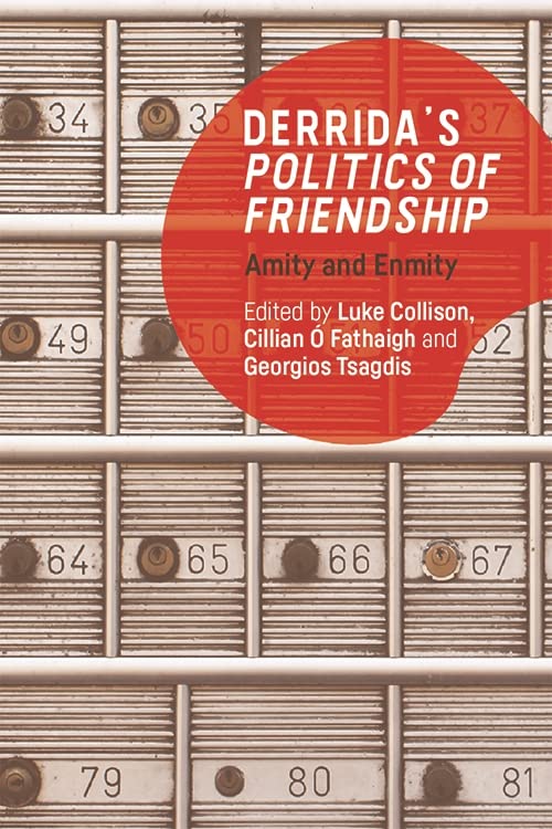 Derrida's Politics of Friendship eBook : Collison, Luke: Amazon.in ...