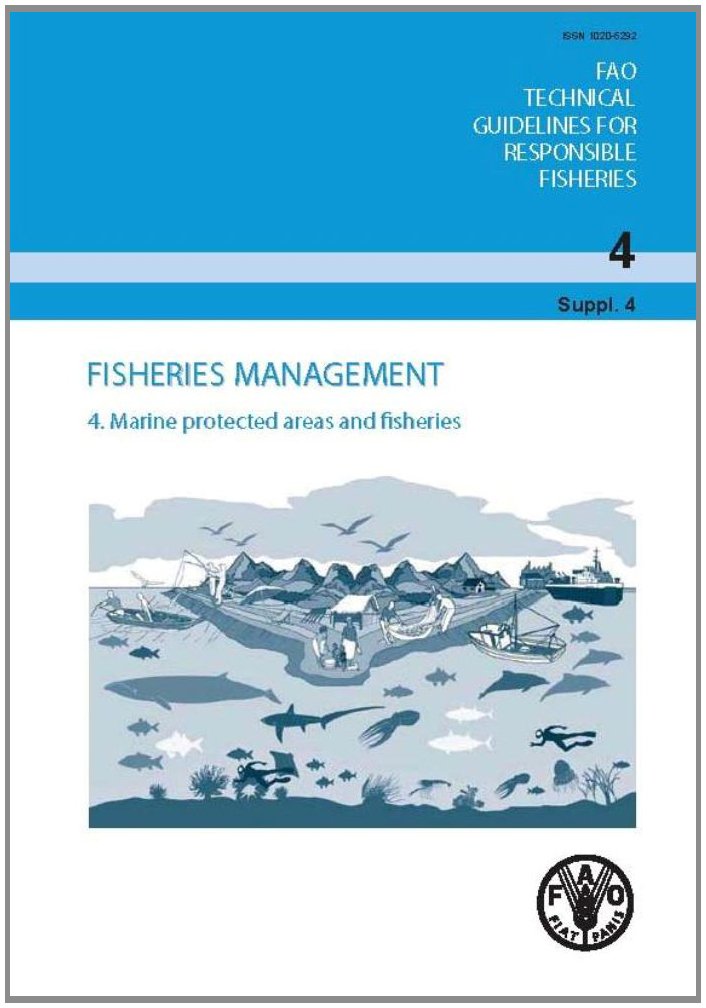 Fisheries Management (FAO Technical Guidelines for Responsible ...