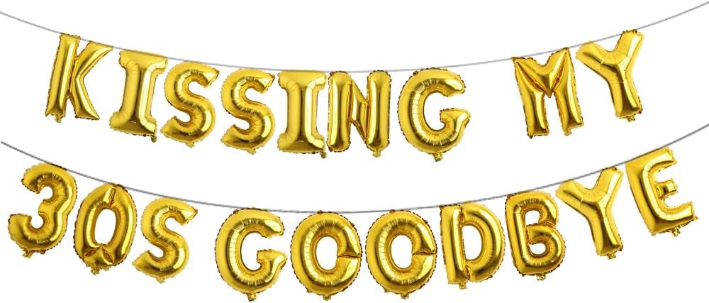 Amazon.com: Kissing My 30s Goodbye Decorations Kissing My 30s Goodbye ...
