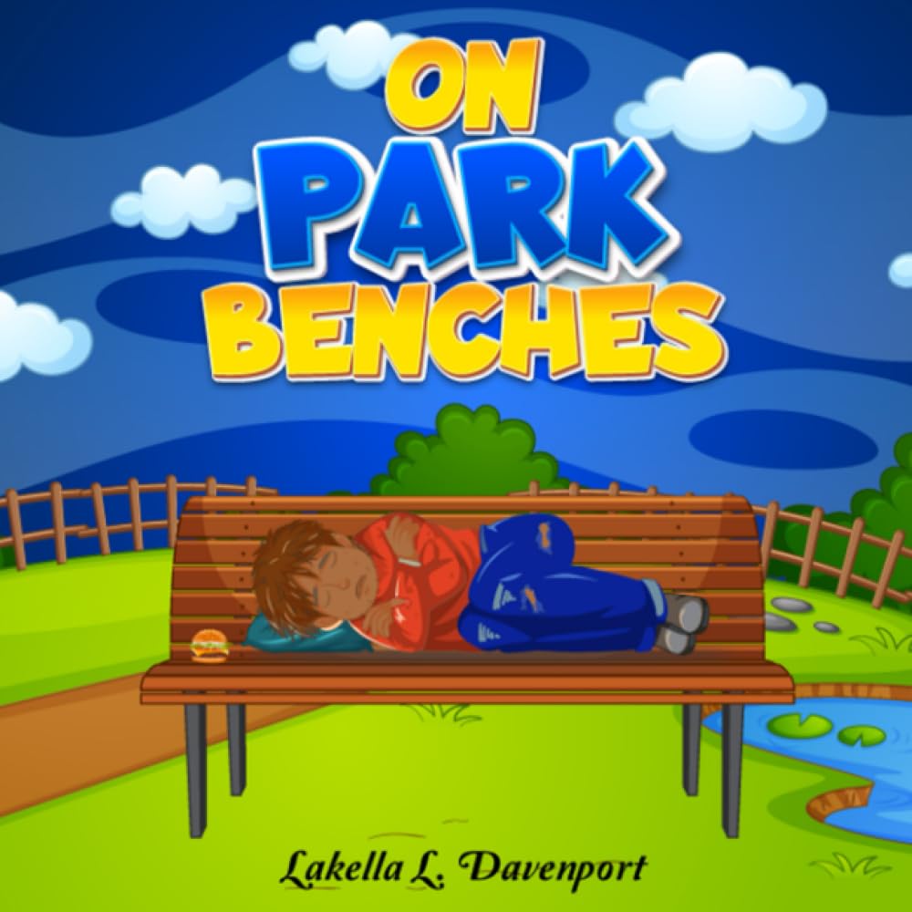 On Park Benches: Davenport, Lakella L.: 9798391511595: Amazon.com: Books