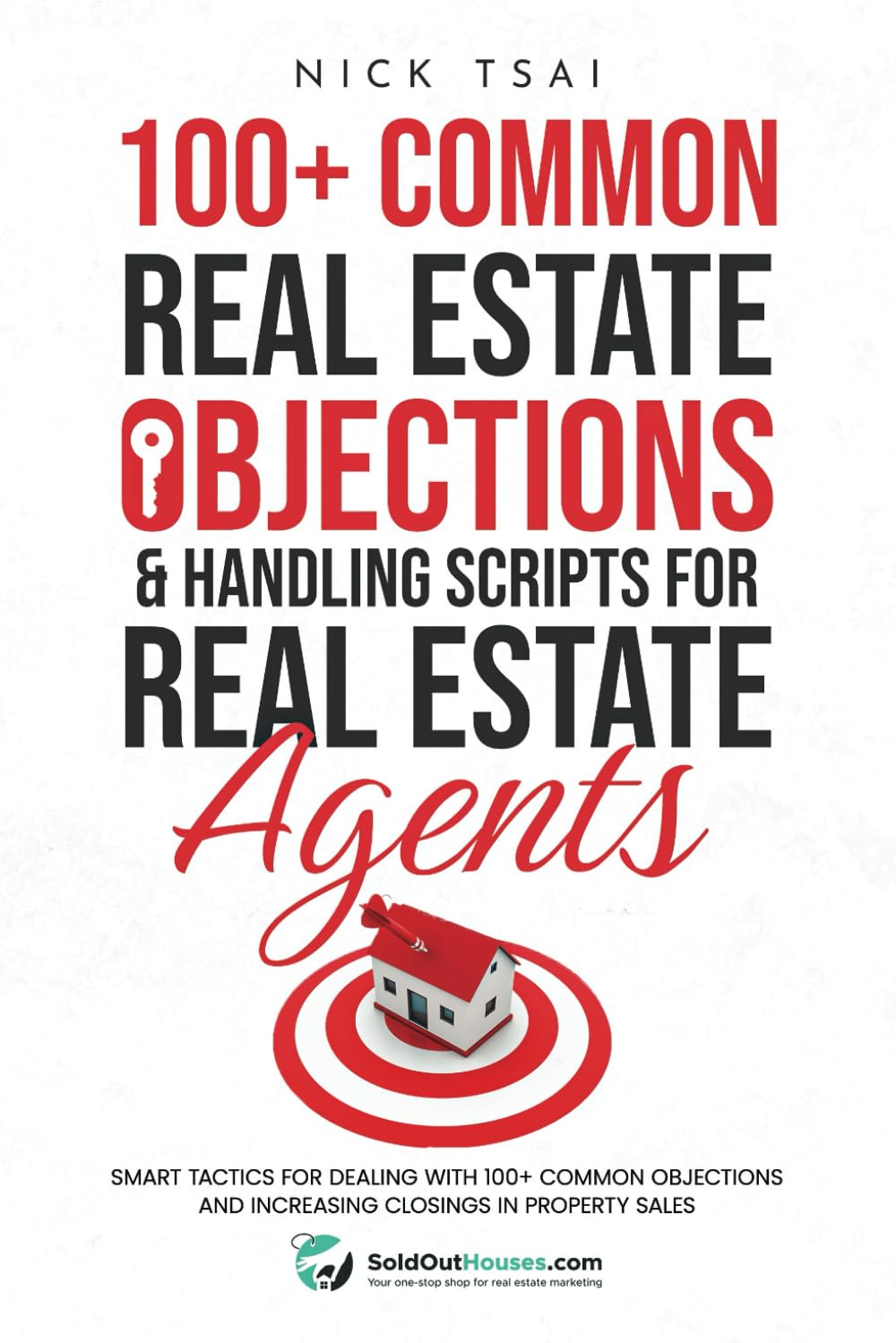 100+ Common Real Estate Objections & Handling Scripts For Real Estate ...