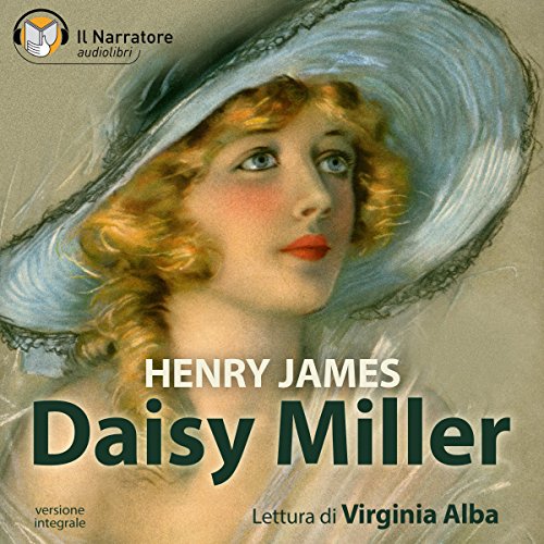 Daisy Miller (Audio Download): Henry James, Virginia Alba, Il Narratore ...