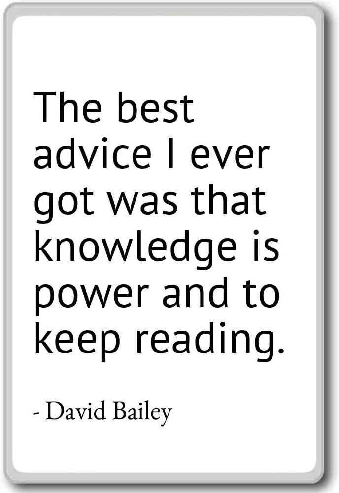 David Bailey Famous Quotes David Bailey Quote: “All I Could Do At