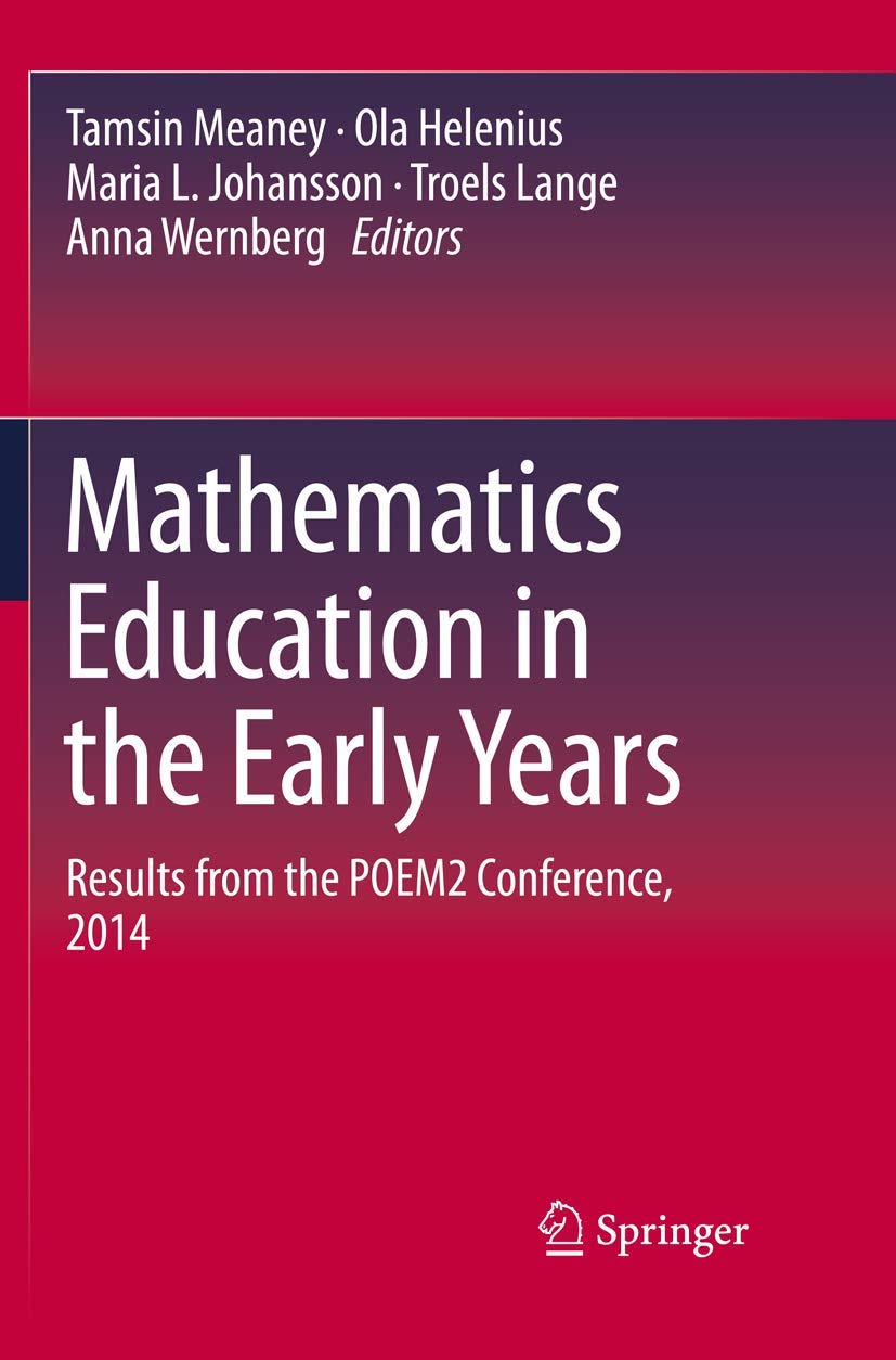 Mathematics Education in the Early Years: Results from the POEM2 ...