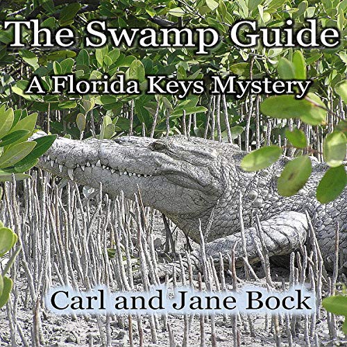 Amazon.com: The Swamp Guide: Florida Keys Mysteries, Volume 1 (Audible ...