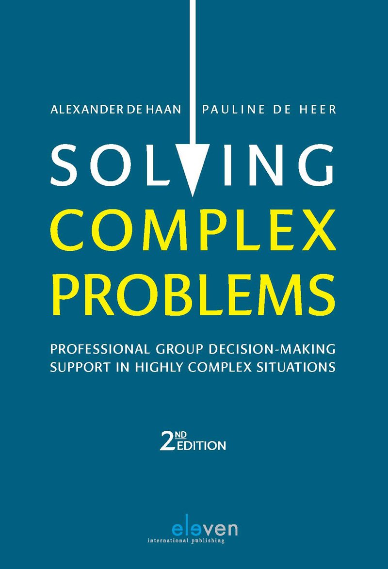 Solving Complex Problems: Professional Group Decision-Making Support in ...