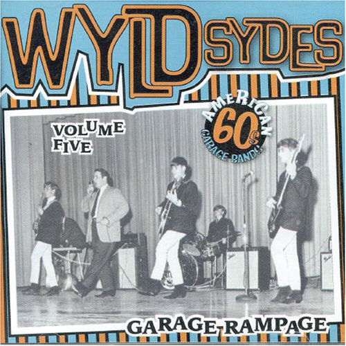 Various Artists - Vol. 5-Wyld Sydes: 60's Garage USA - Amazon.com Music