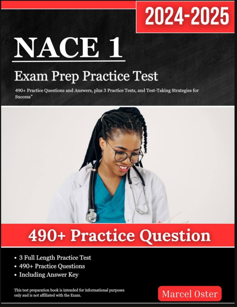 NACE 1 Exam Prep Practice Test 2024-2025: 490+ Practice Questions and ...