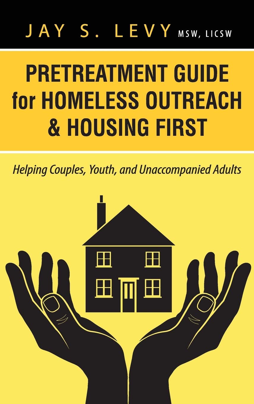 Amazon | Pretreatment Guide for Homeless Outreach & Housing First ...