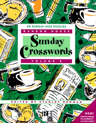 Random House Sunday Crosswords, Volume 5 (Stan Newman): Newman, Stanley ...