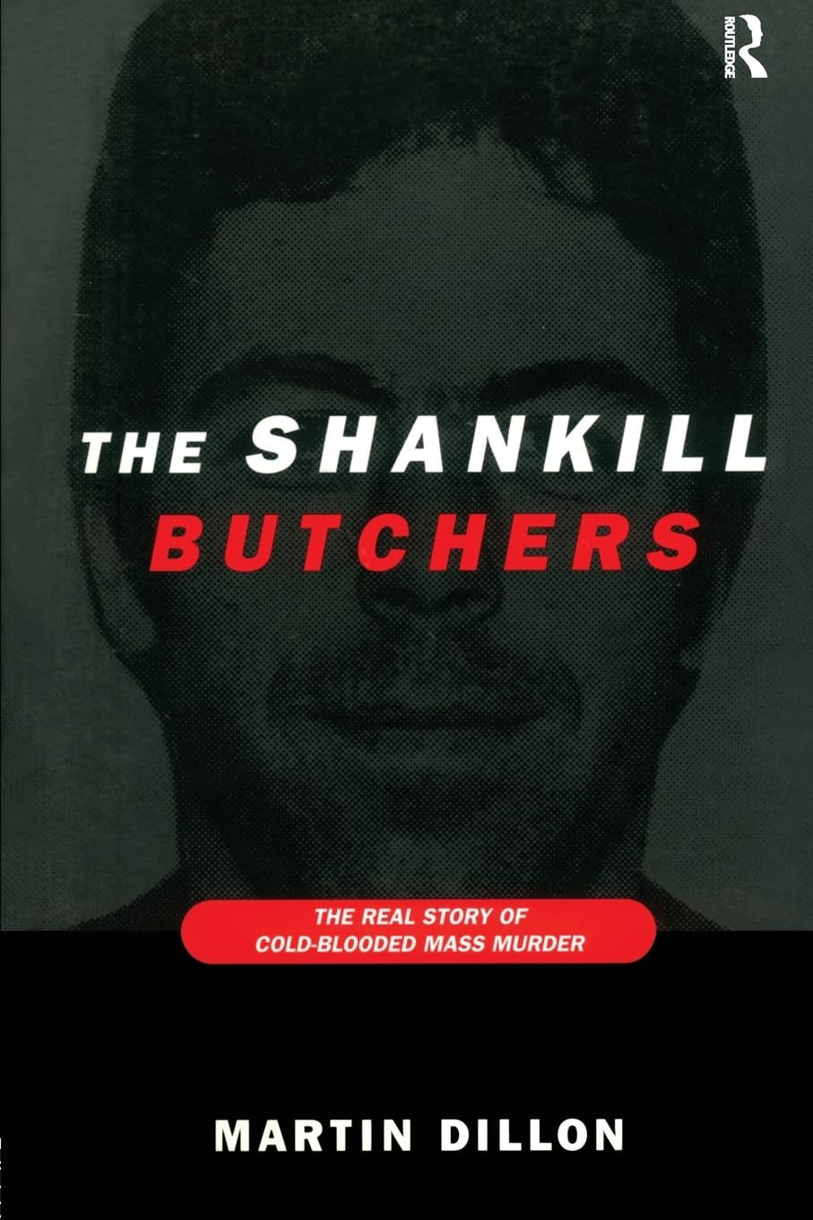 Amazon.com: The Shankill Butchers: The Real Story of Cold-Blooded Mass ...