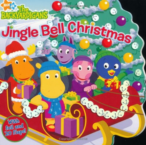 Jingle Bell Christmas (Backyardigans): Nickelodeon: 9781847383761 ...