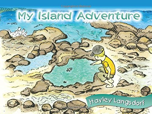 My Island Adventure: Langsdorf, Hayley: 9781925530391: Amazon.com: Books