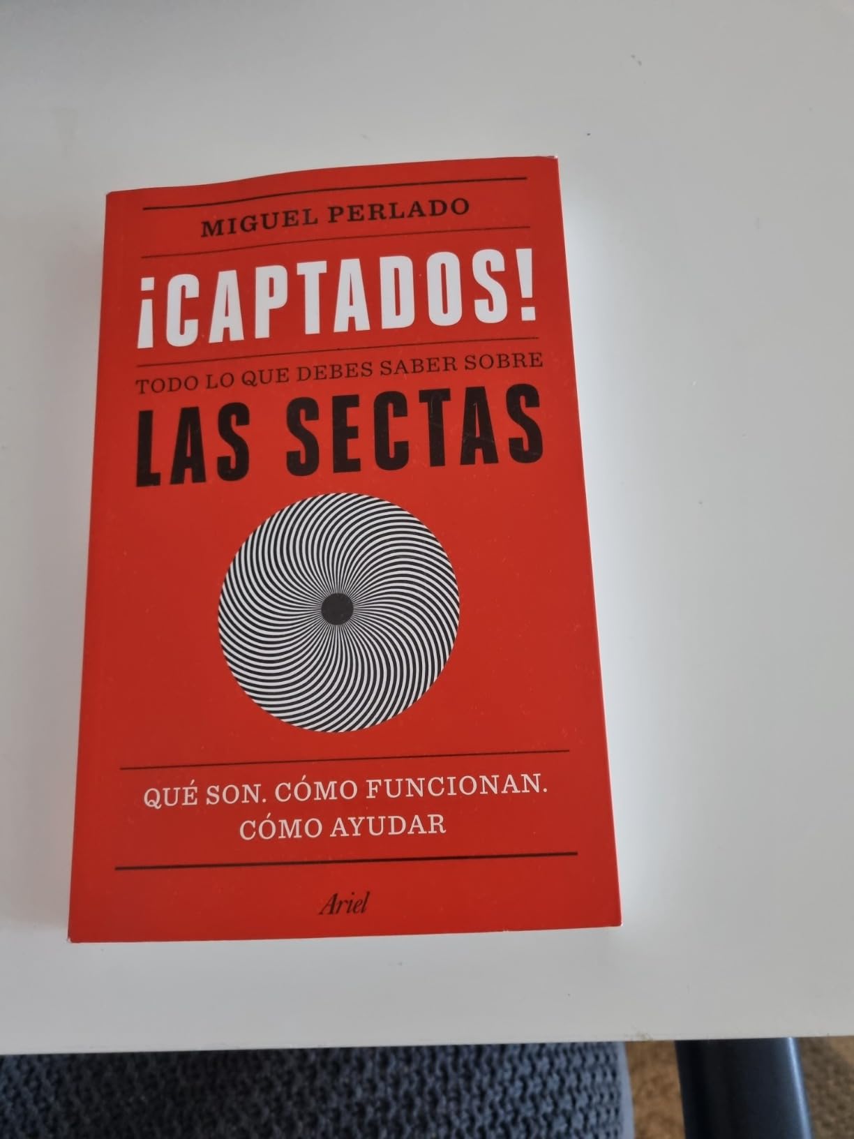 ¡Captados!: Todo lo que debes saber sobre las sectas. Qué son, cómo ...