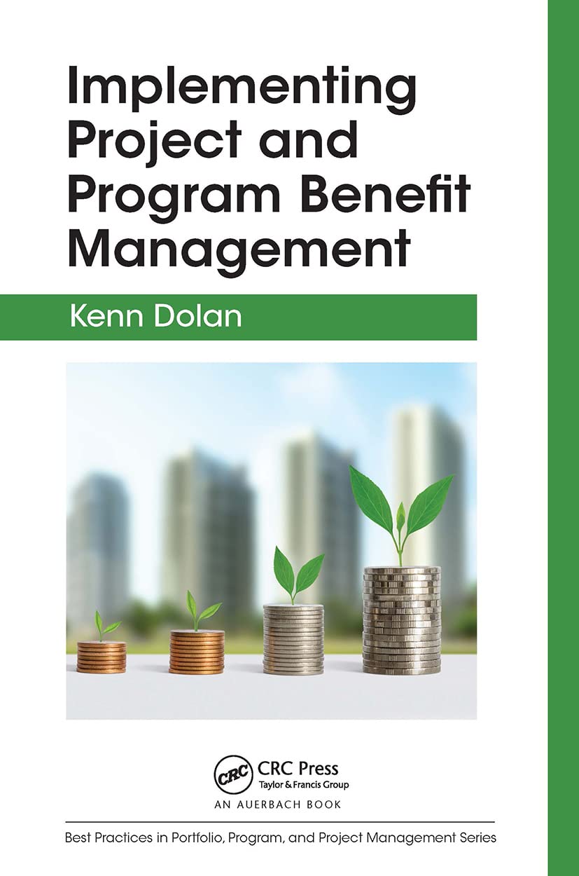 Amazon.com: Implementing Project and Program Benefit Management (Best ...
