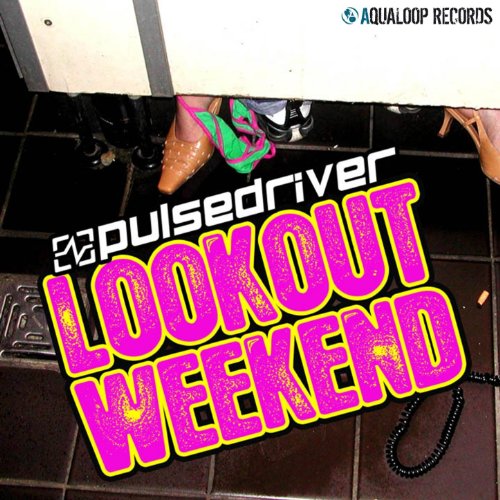 Écouter Lookout Weekend par Pulsedriver sur Amazon Music Unlimited