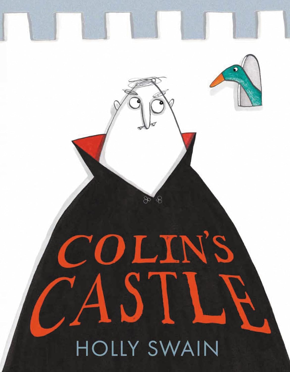 Colin’s Castle: The funny award wining children’s illustrated picture ...