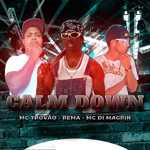Calm Down (Remix) [Explicit] by MC Di Magrin on Amazon Music - Amazon.com