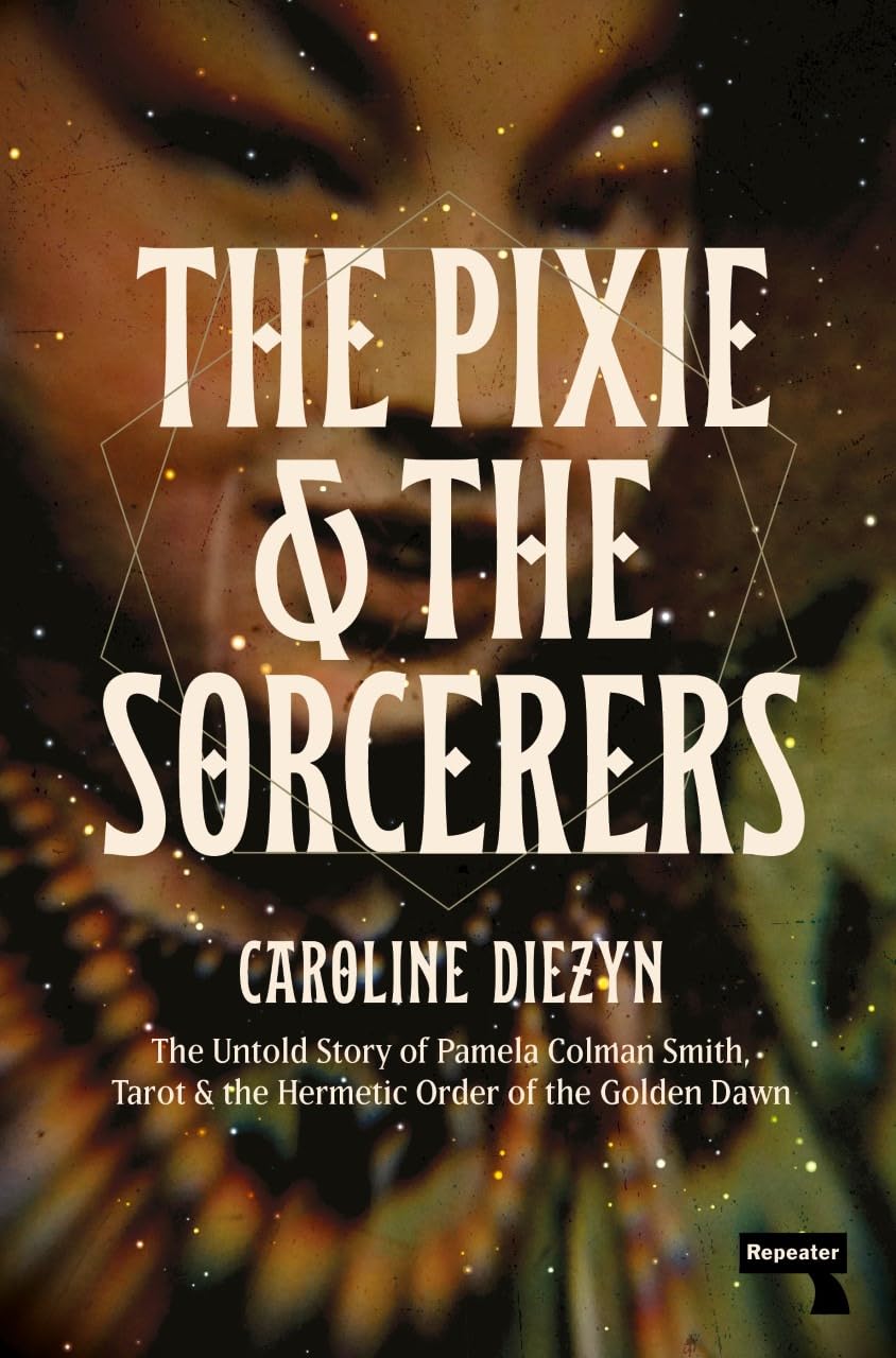 Buy The Pixie and the Sorcerers: The Untold Story of Pamela Colman ...