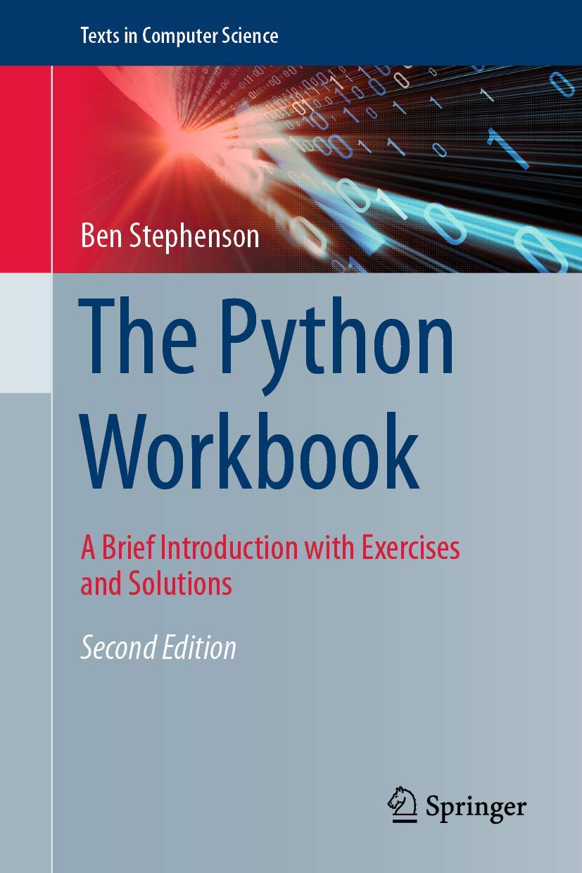 The Python Workbook: A Brief Introduction with Exercises and Solutions ...