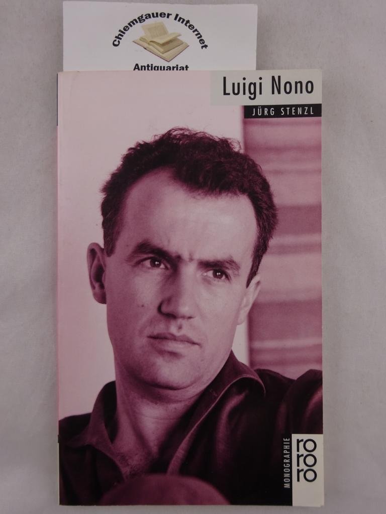 Amazon.com: Luigi Nono.: 9783499505829: Stenzl, Jürg: Books