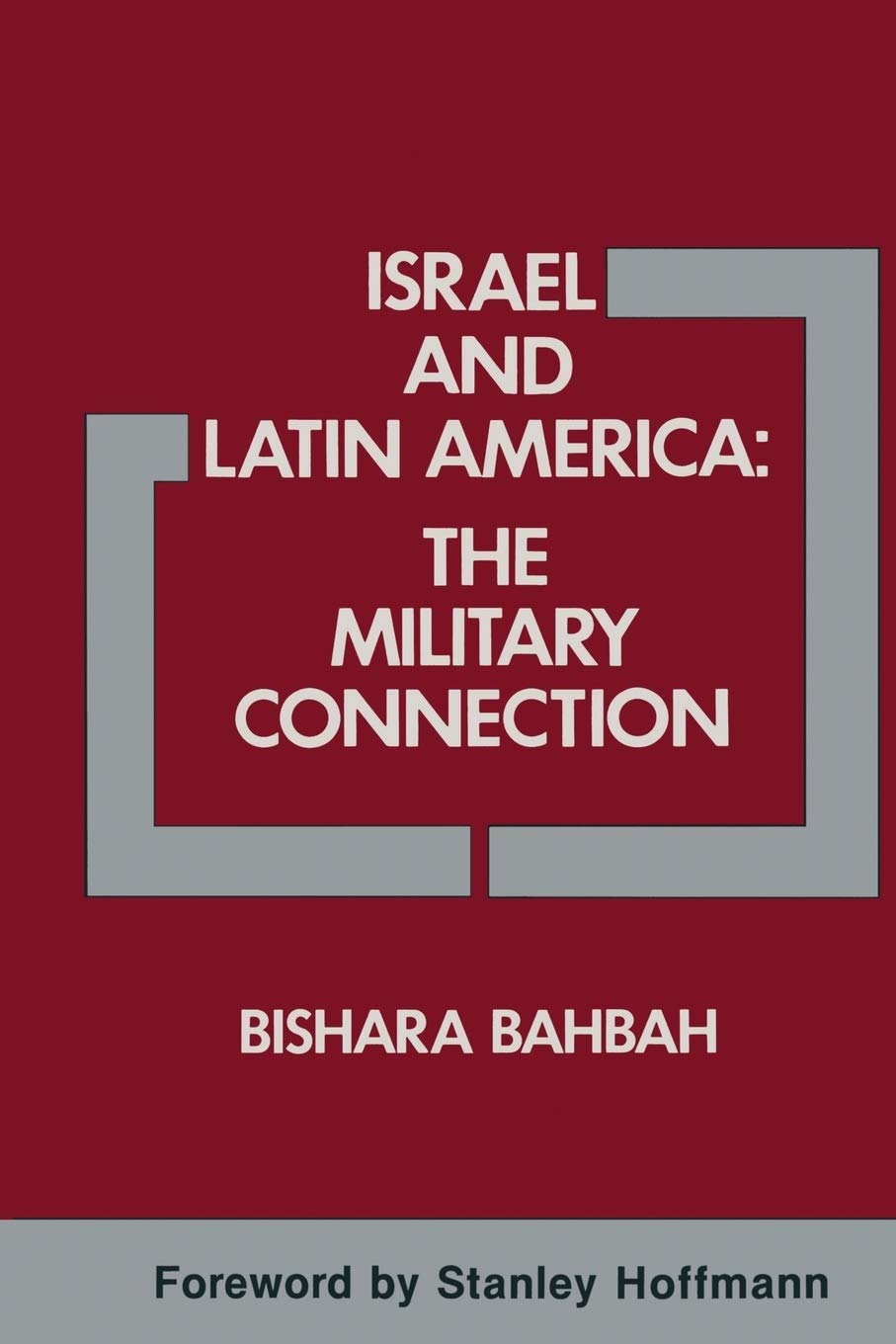 Snapklik.com : Israel And Latin America: The Military Connection