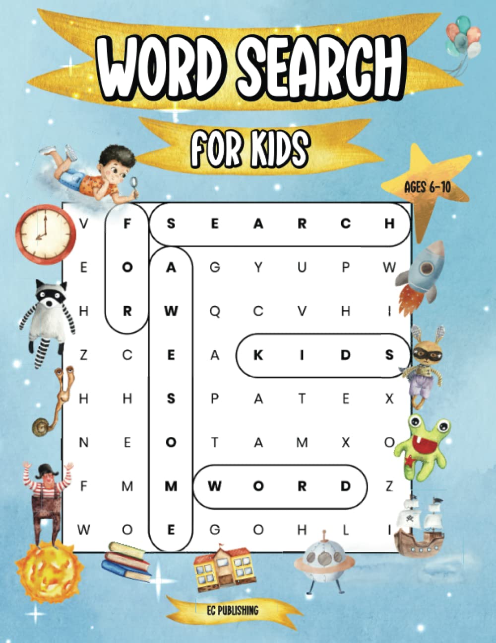 Word Search For Kids Ages 6-10: 100 Fun Word Search Puzzles with ...