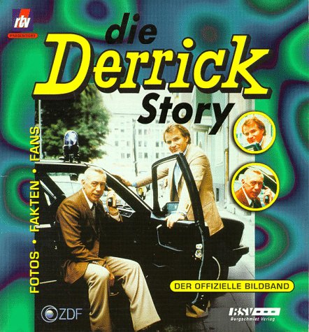 Amazon.com: Die Derrick Story. Fotos, Fakten, Fans. Der offizielle ...