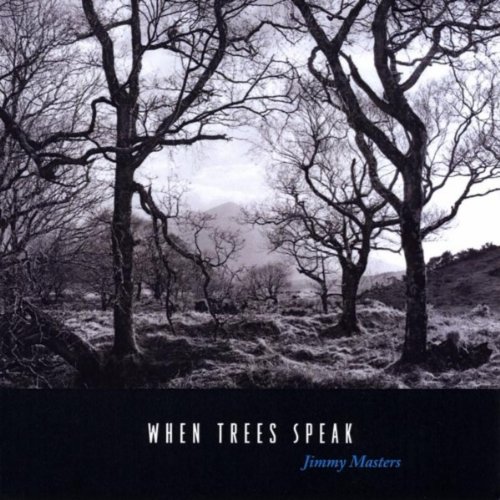 Amazon.com: When Trees Speak : Jimmy Masters: Digital Music