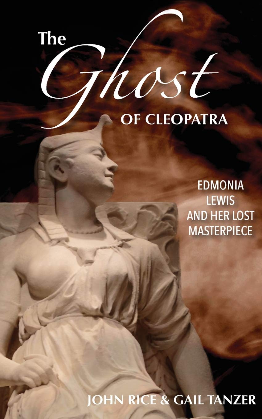 Amazon.com: The Ghost of Cleopatra: 9781098743468: Rice, John, Tanzer ...