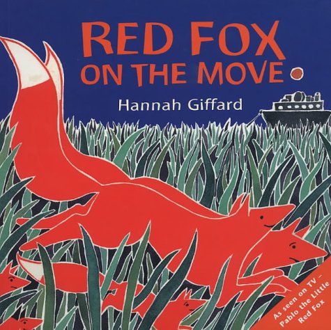 Red Fox on the Move : Giffard, Hannah: Amazon.co.uk: Books