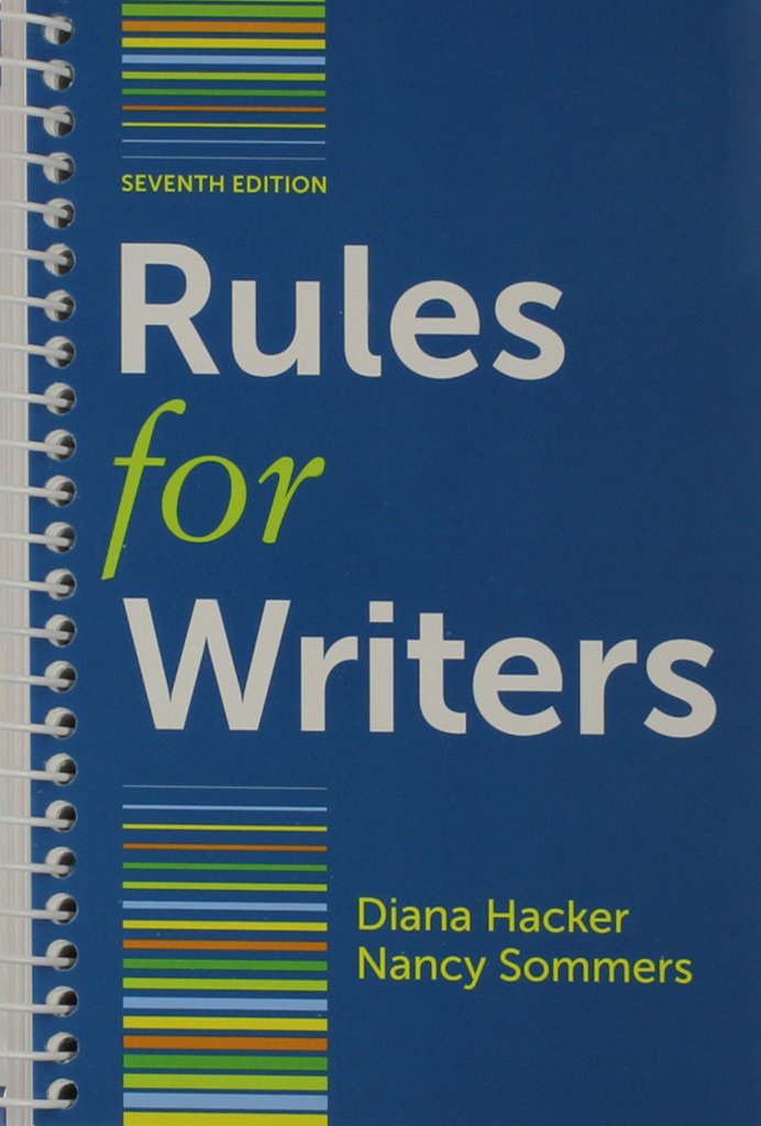 Rules for Writers 7e & 40 Model Essays 2e: Hacker, Diana, Sommers ...