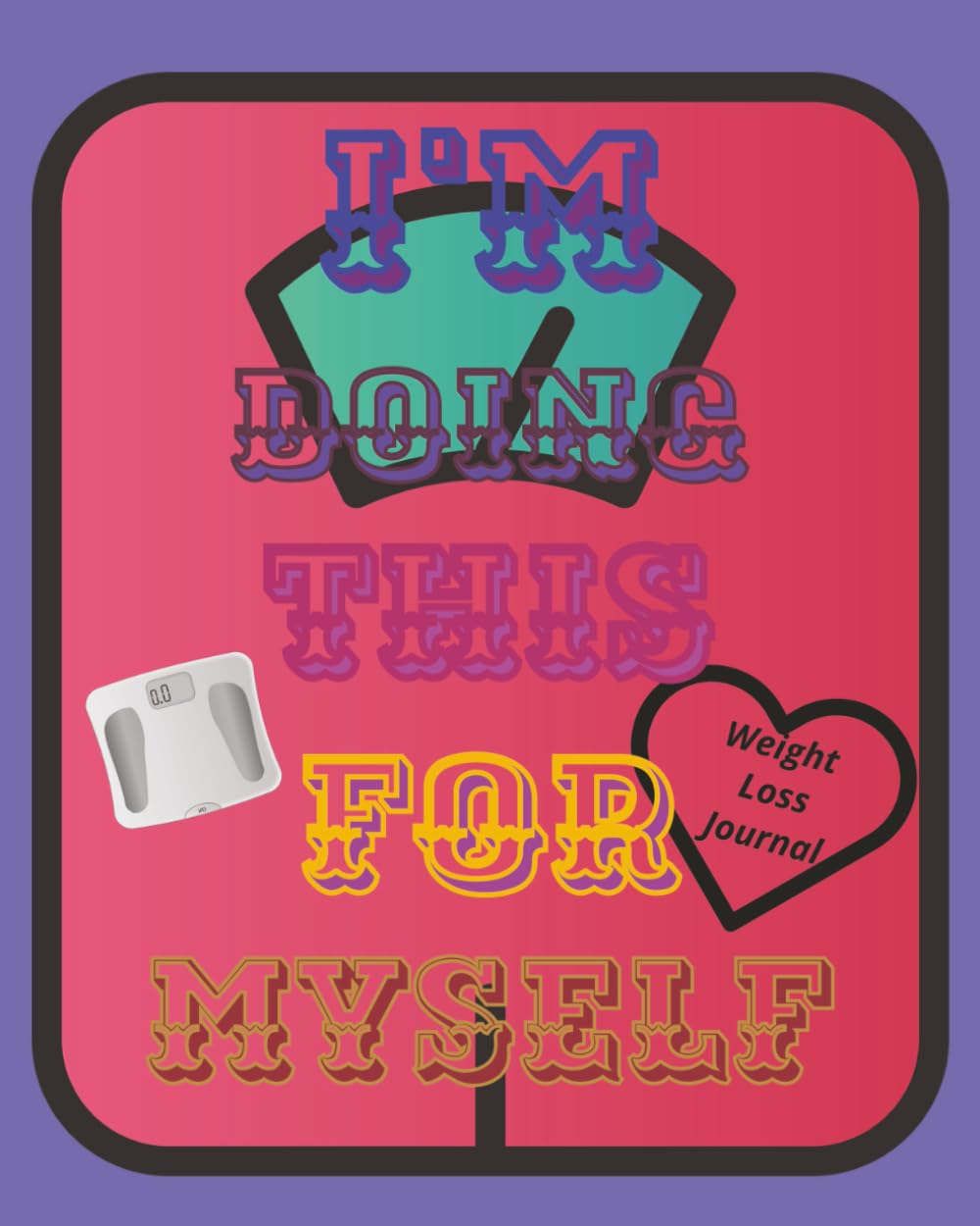 Weight Loss Tracker: Daily weight loss log book to record and monitor ...