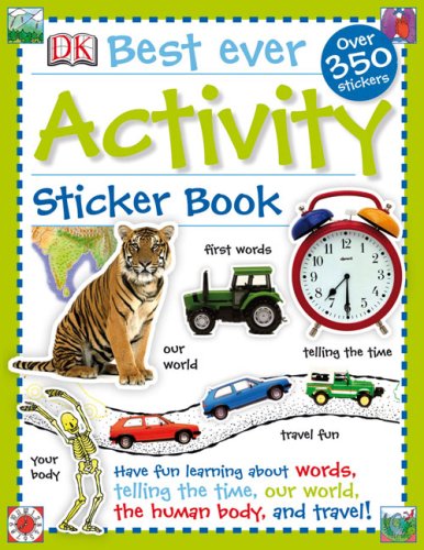 Best Ever Activity Sticker Book: DK: 9780756632083: Amazon.com: Books
