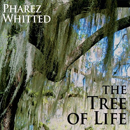 Amazon.com: The Tree of Life : Pharez Whitted: Digital Music