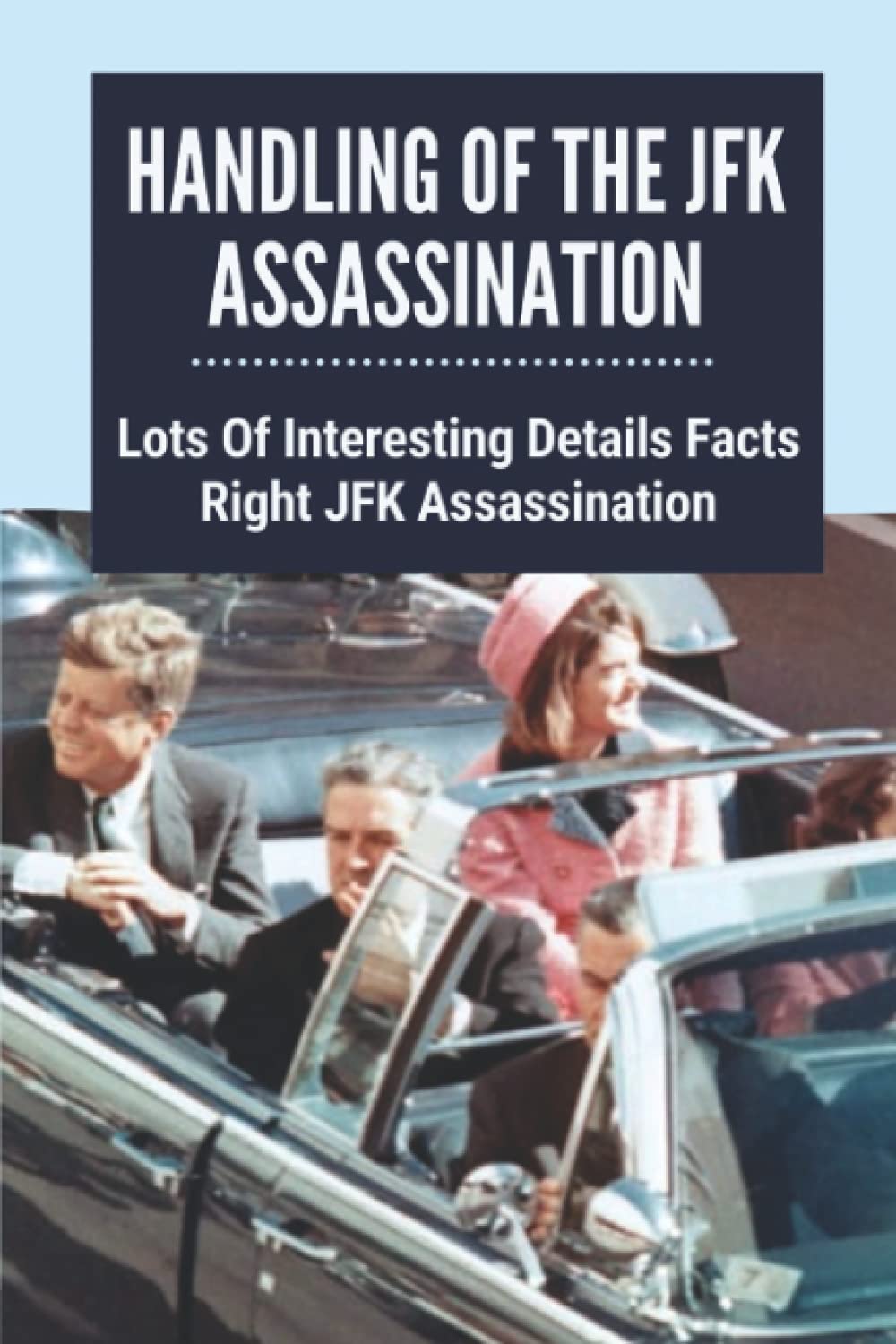 Jfk Education Facts