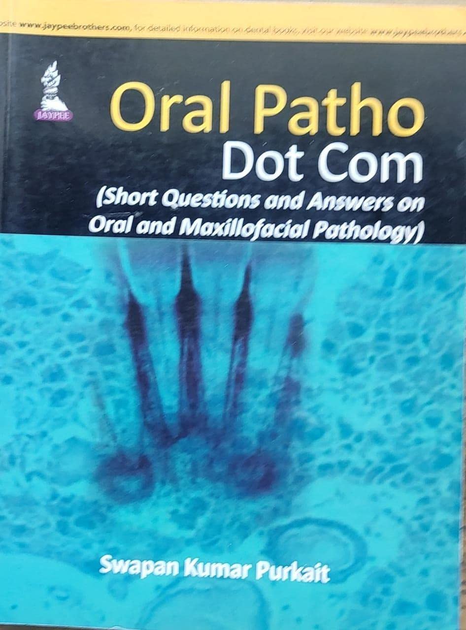 Oral Patho Dot Com: PURKAIT SWAPAN KUMAR: 9789351522973: Amazon.com: Books